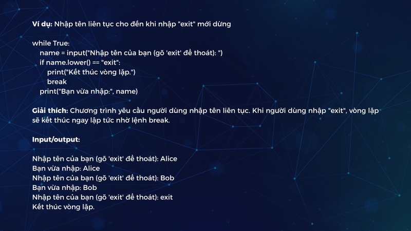 Vòng lặp while trong Python: Cách sử dụng và ví dụ minh họa