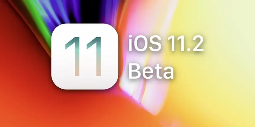 Apple chính thức phát hành iOS 11.2 beta 1