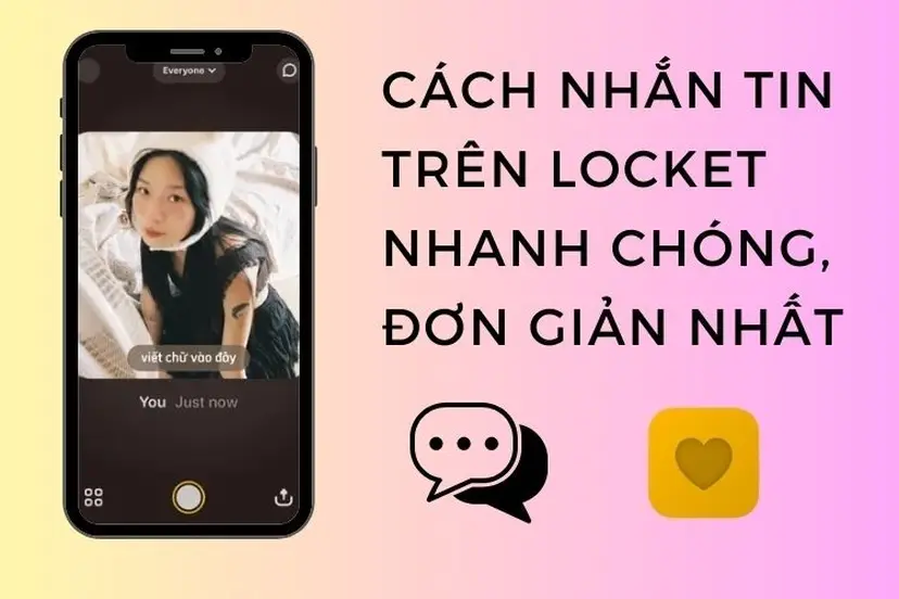 Cách nhắn tin trên Locket nhanh chóng, đơn giản nhất 2024