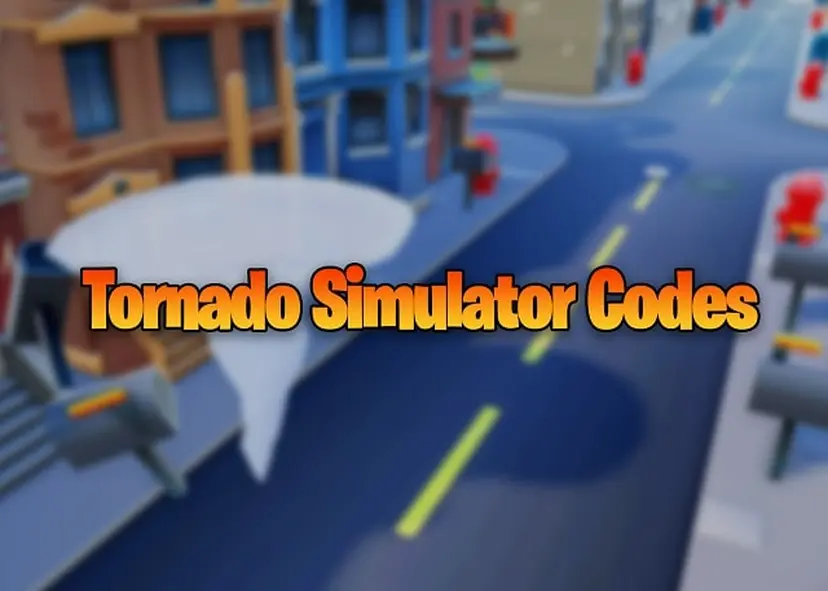 Khám phá code Tornado Simulator mới nhất và hướng dẫn cách nhập