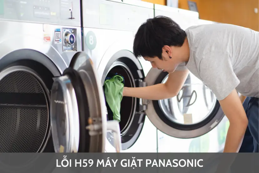 Lỗi H59 máy giặt Panasonic: Tìm hiểu nguyên nhân, cách khắc phục