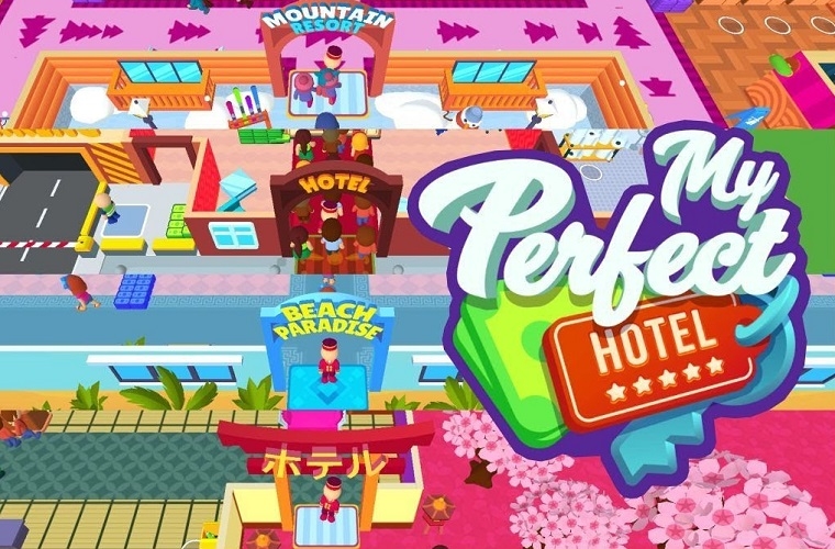 My Perfect Hotel - Game mô phỏng quản lý khách sạn hấp dẫn
