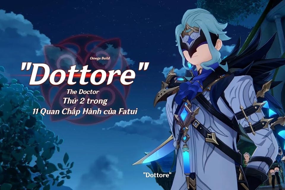 Tất tần tật về Dottore: Gã bác sĩ điên loạn trong Genshin Impact
