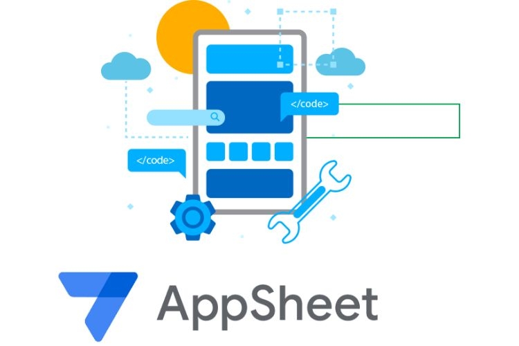 Google AppSheet là gì? Những tính năng nổi bật và ứng dụng