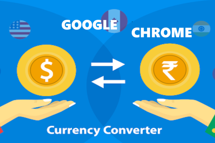 Chrome Currency Converter – Công cụ chuyển đổi các loại tiền tệ khác ...