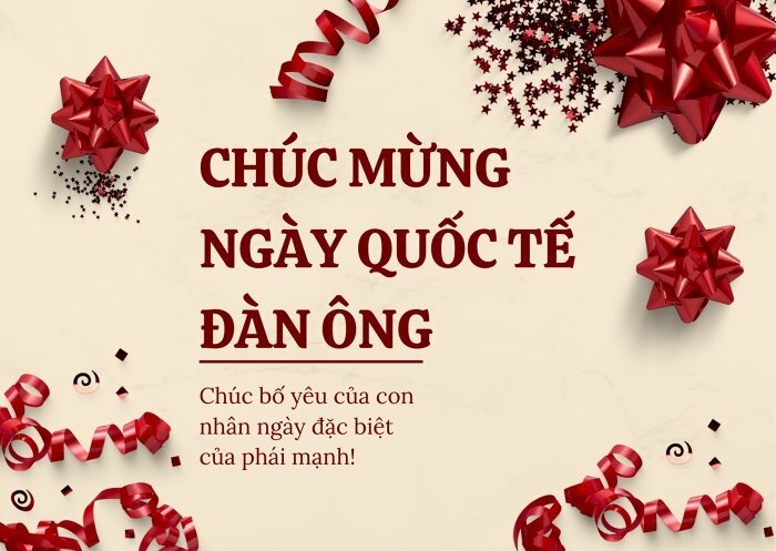 Hình ảnh ngày Quốc tế Đàn ông ý nghĩa: Gợi ý cách gửi lời chúc