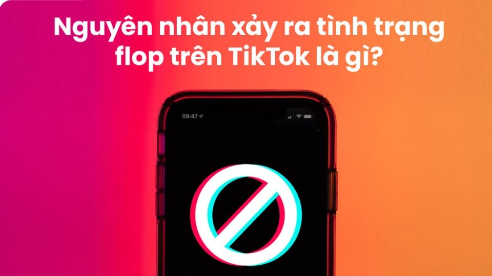 Flop là gì? Làm sao để hết flop hiệu quả, thành công 100%