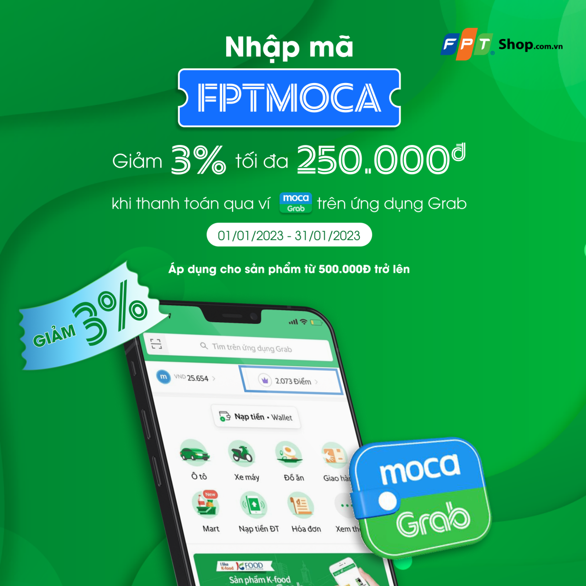 Giảm 3% tối đa 250K khi thanh toán qua ví Moca trên ứng dụng Grab
