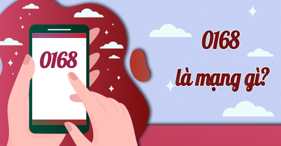 0168 đổi thành đầu số nào? 0168 là mạng gì?