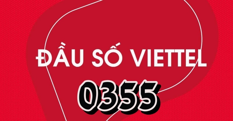 0355 là mạng gì? Khám phá ý nghĩa tài lộc của đầu số 0355