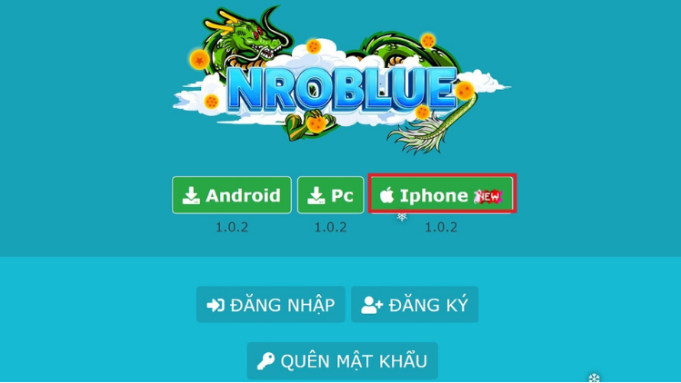 Cách tải Nro Blue - Ngọc Rồng Blue trên điện thoại iOS, Android