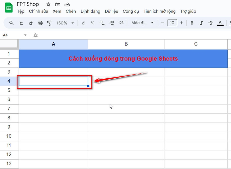 Cách xuống dòng trong Google Sheets nhanh chóng mà không bị lỗi