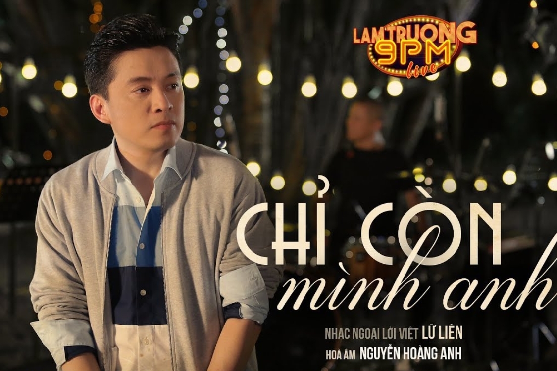 Tuyển tập 20 bản nhạc Hoa lời Việt hay nhất mọi thời đại