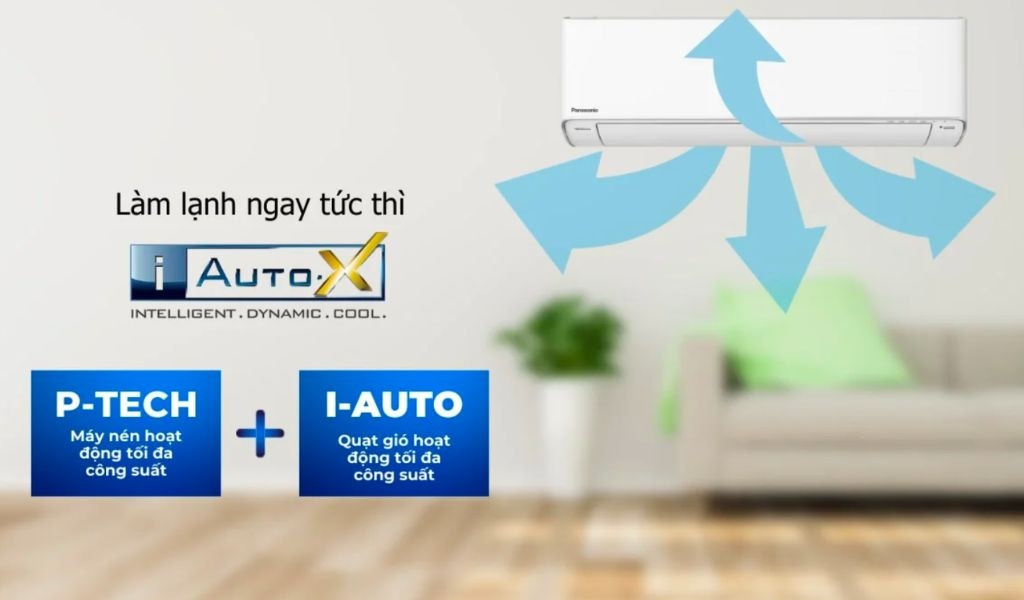 Công nghệ iAuto-X trên máy lạnh Panasonic là gì? Ưu nhược điểm?