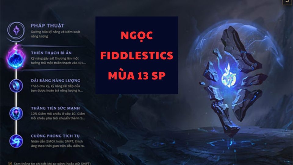 Build Fiddlesticks mùa 13 - Cách combo, lên đồ và bảng ngọc chuẩn