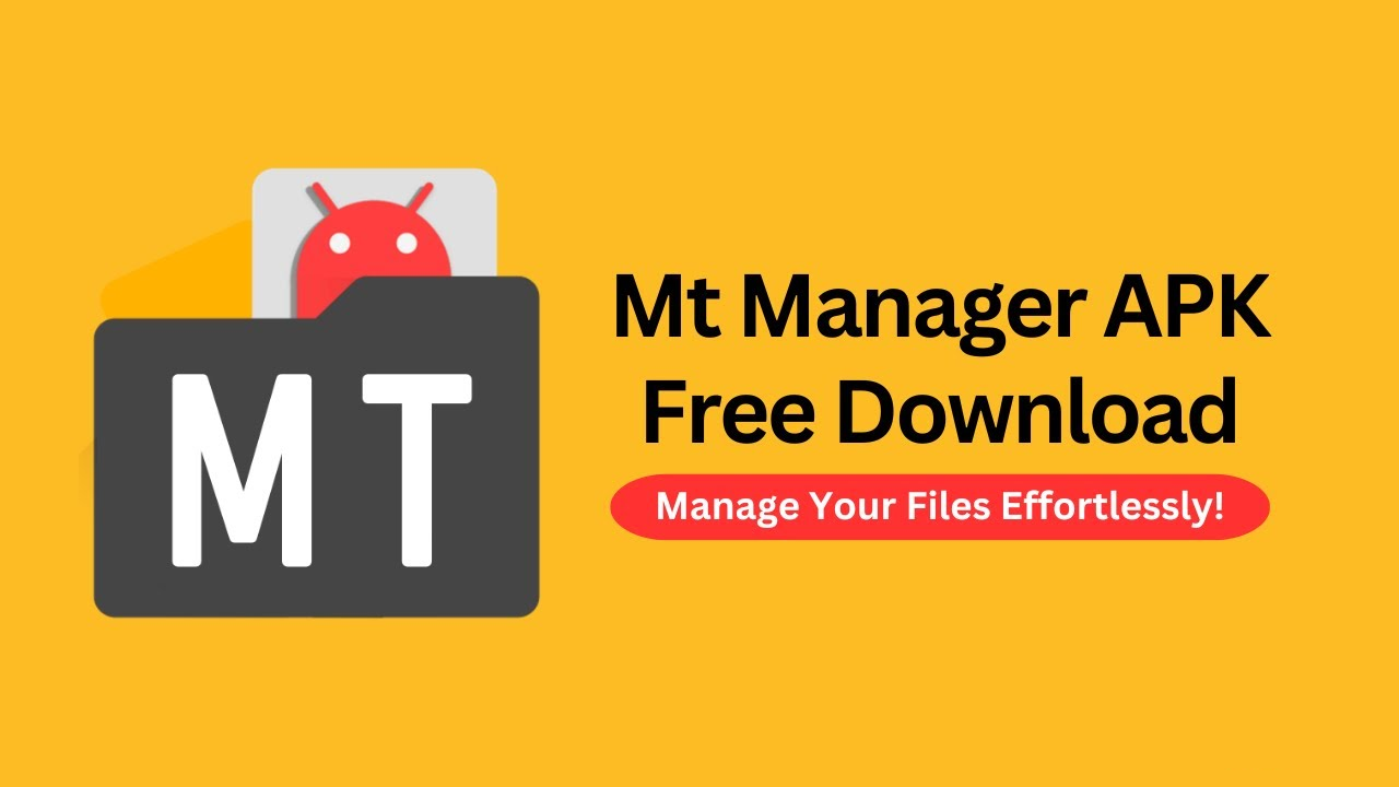 Cách tải MT Manager APK phiên bản mới nhất cho điện thoại Android