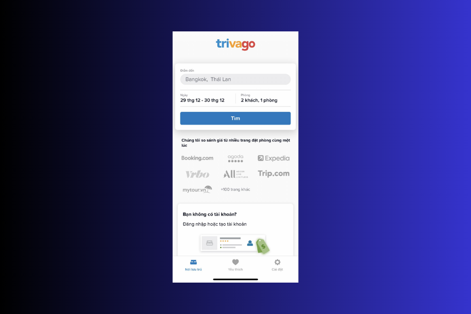 Trivago là gì? Cách sử dụng và tải Trivago đầy đủ, chi tiết nhất