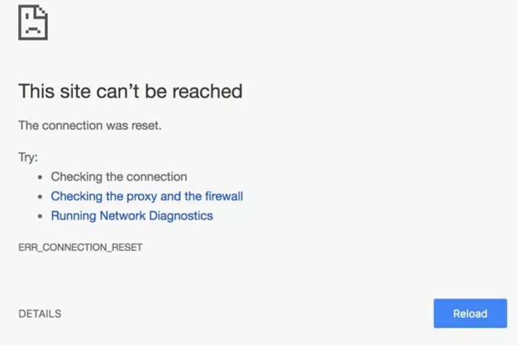 10 cách khắc phục lỗi ERR_CONNECTION_RESET trên Chrome hiệu quả