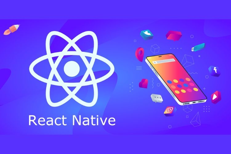 React Native là gì? Những điều cần biết khi về React Native 2023