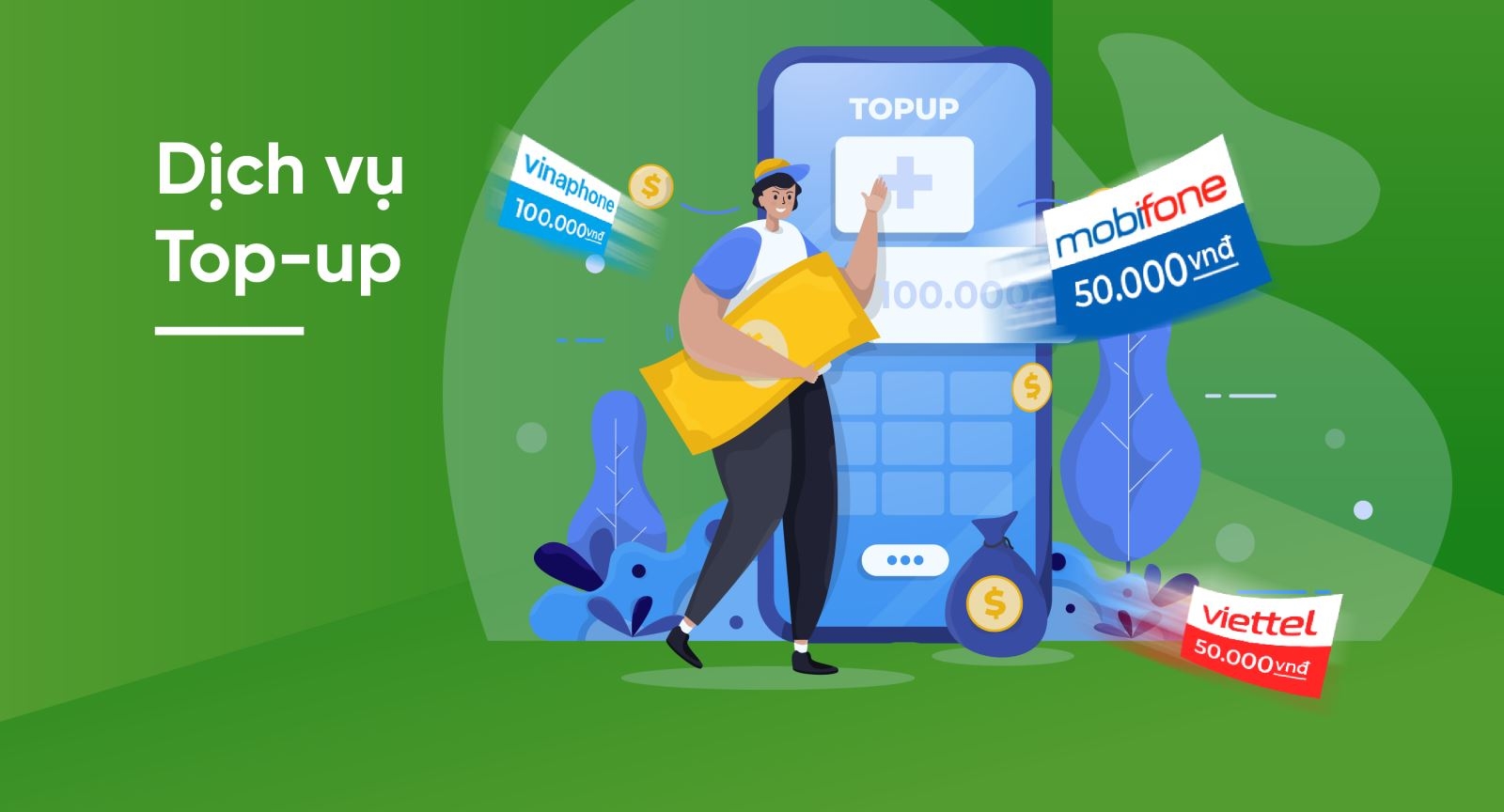 Top Up là gì? Dịch vụ này có ưu điểm nào? Có nên sử dụng không?