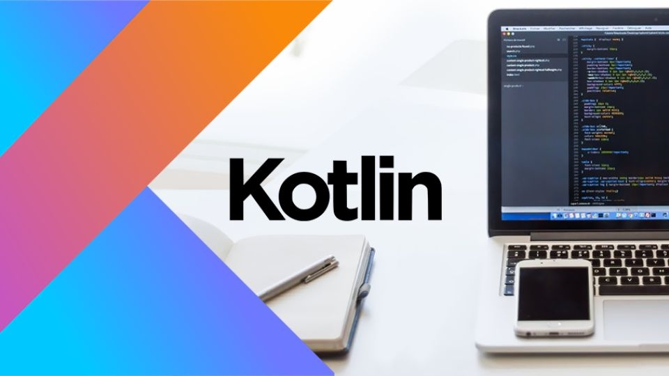 Kotlin là gì? Tìm hiểu lịch sử, các điểm nổi trội của Kotlin