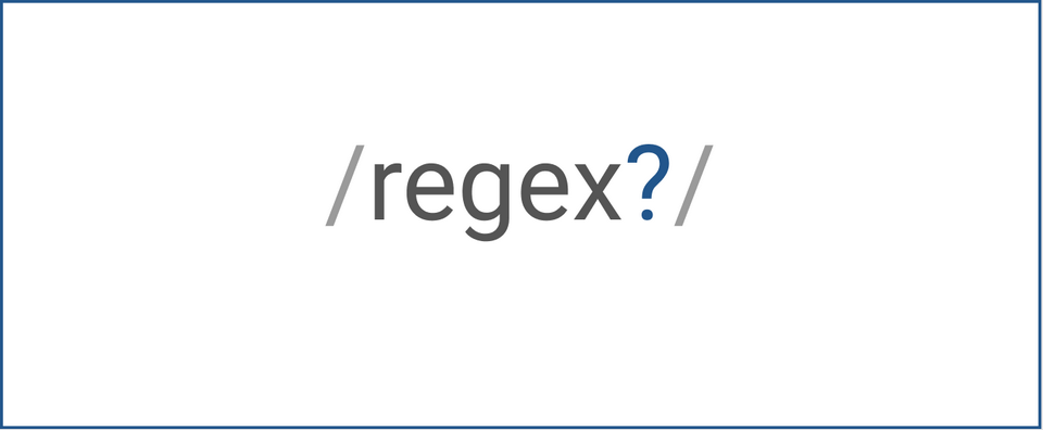 Regex là gì? Giới thiệu cách ứng dụng hàm Regex chi tiết