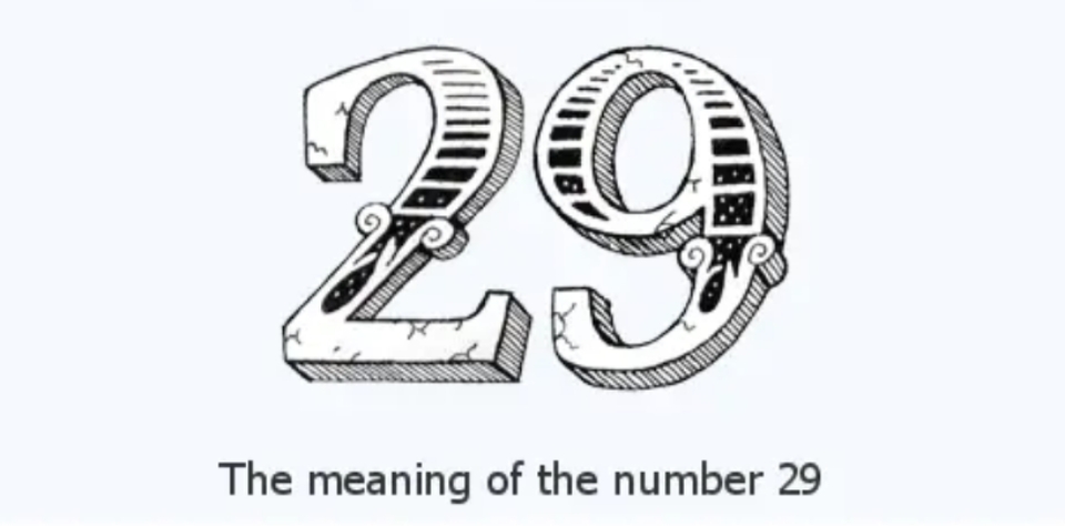 Số 29 có ý nghĩa gì? Khai phá những thông tin về con số may mắn