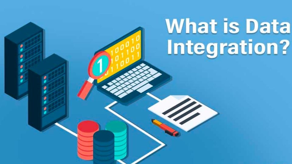 Data integration là gì? Các công cụ và kỹ thuật tích hợp dữ liệu