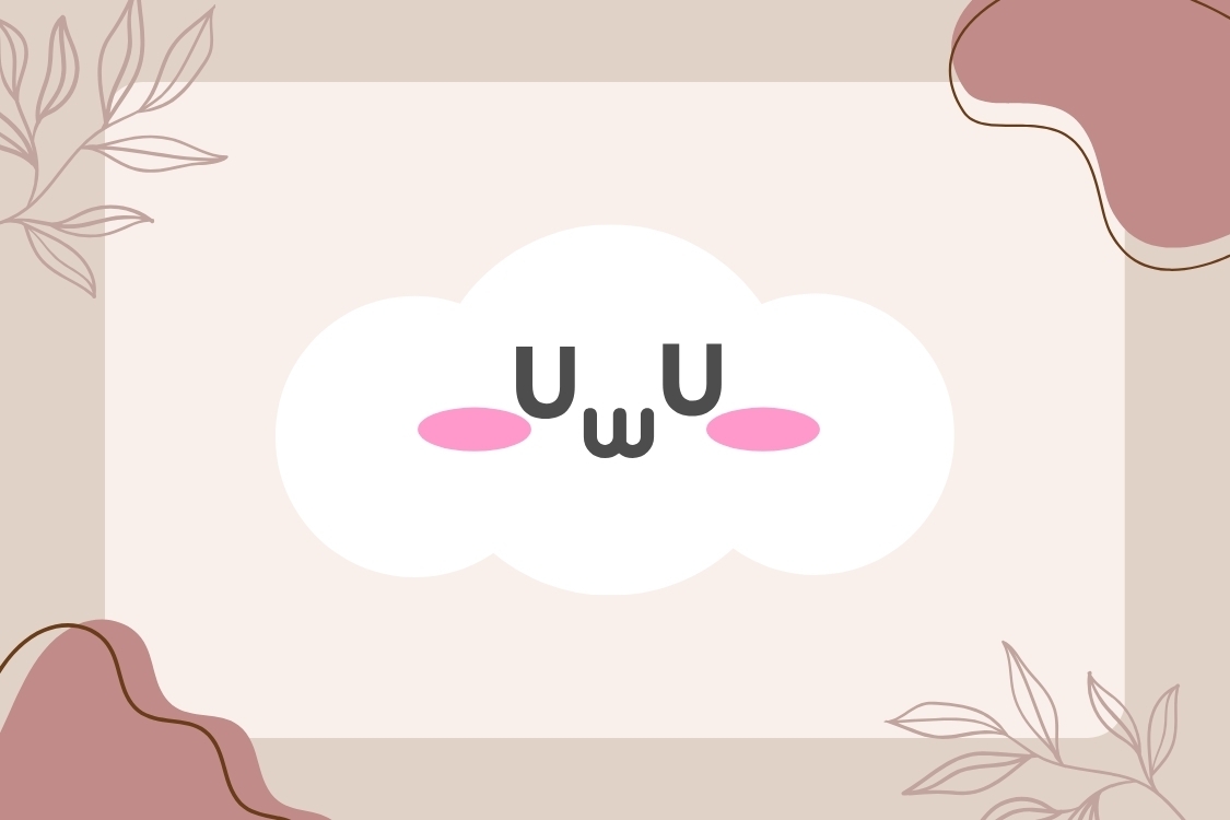 Uwu là gì mà xâm chiếm khắp mạng xã hội? Ý nghĩa của trend uwu