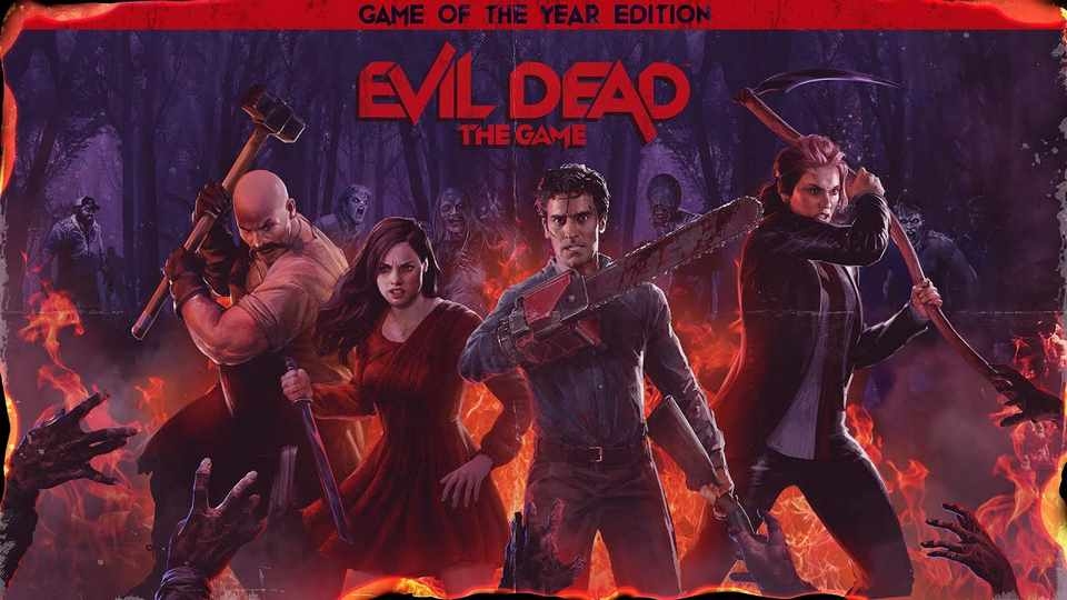 Evil Dead: The Game – Thương hiệu kinh dị nổi tiếng Evil Dead