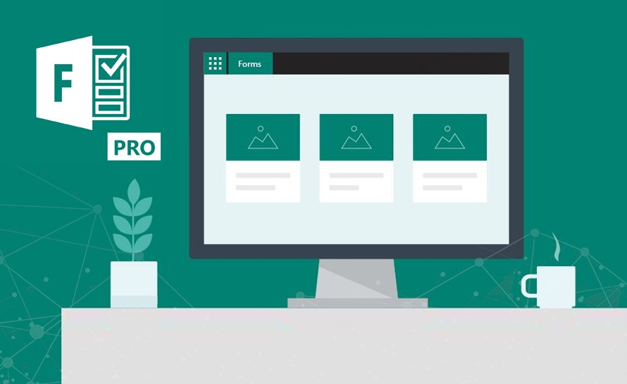Tổng hợp 8 tính năng nổi bật có trong Microsoft Forms nên biết