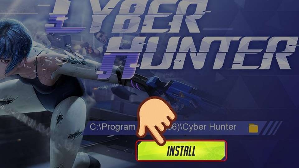 Hé lộ cách tải Cyber Hunter đơn giản dành cho game thủ mới