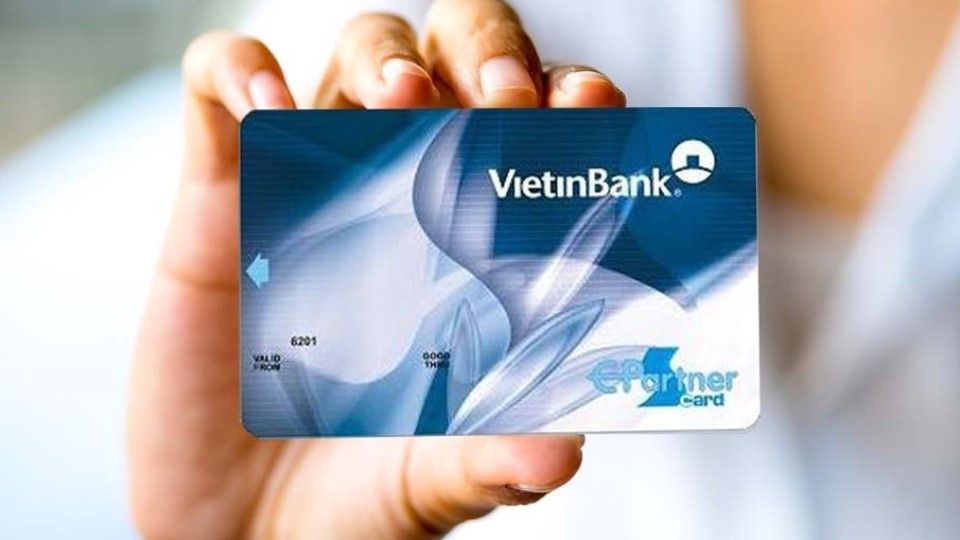 Các loại thẻ VietinBank và thống kê biểu phí dịch vụ ngân hàng