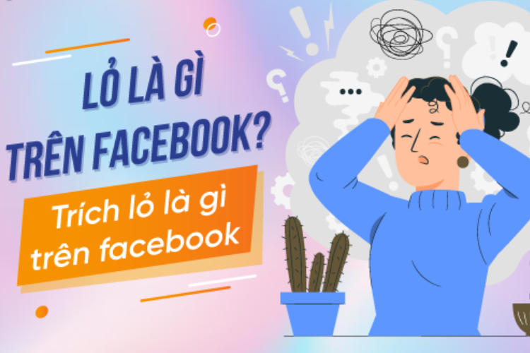 Lỏ là gì trên TikTok và Facebook? Ý nghĩa, nguồn gốc của từ lỏ