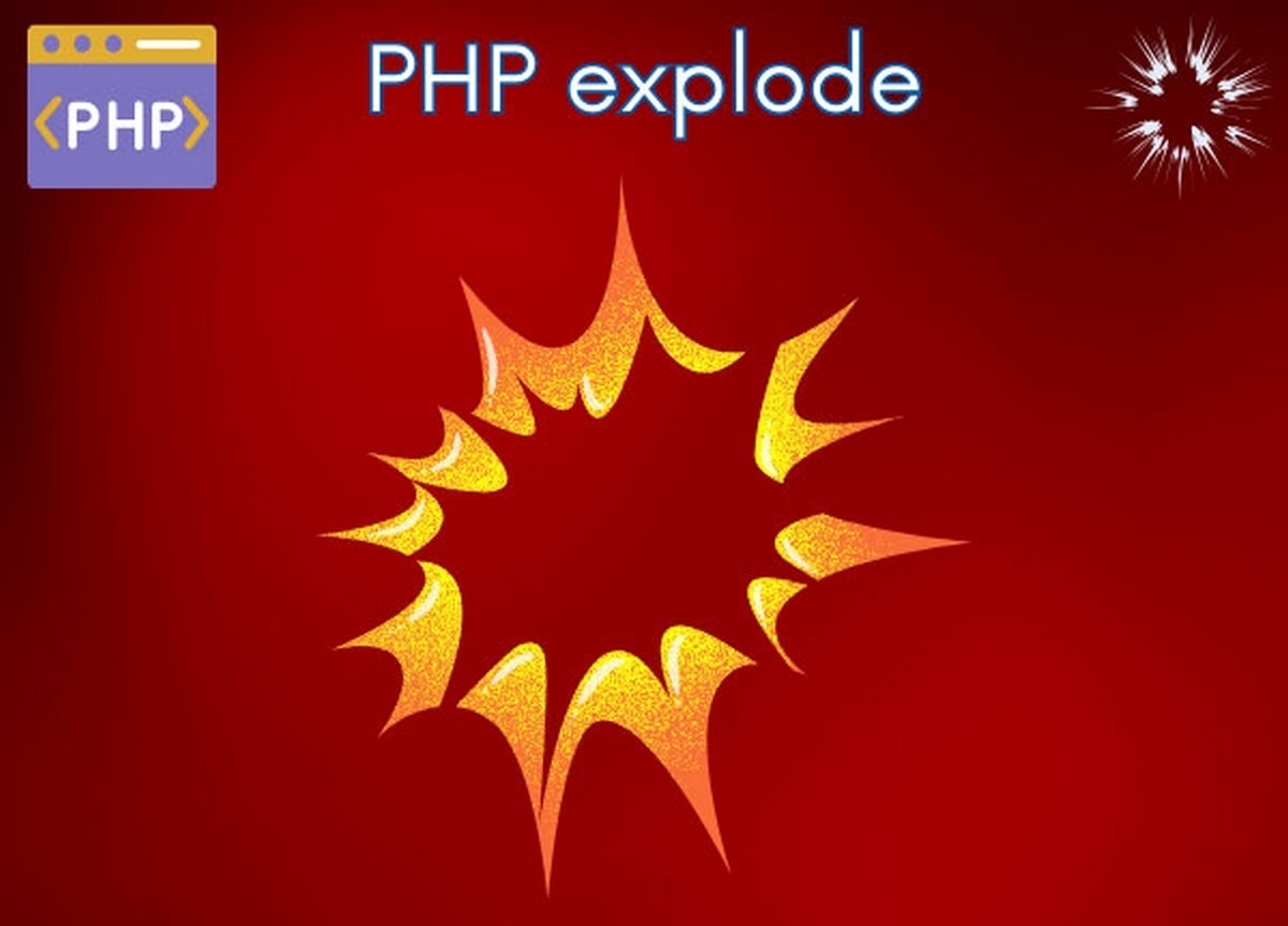 Hàm explode PHP là gì, cú pháp ra sao? Ví dụ cụ thể