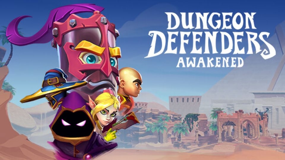 Dungeon Defender: Awakened - Sự trở lại của huyền thoại thủ thành