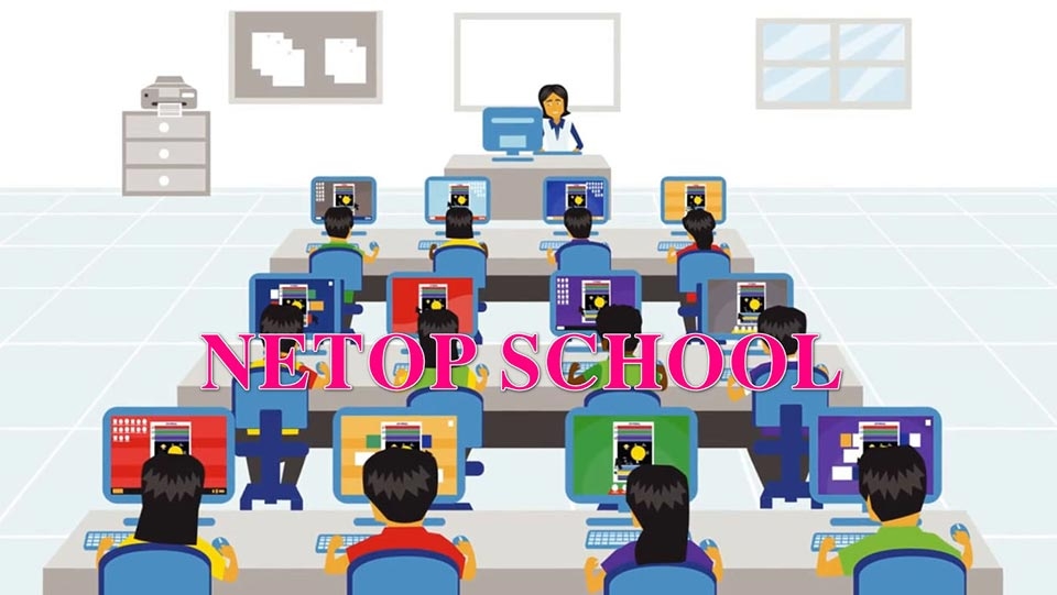 NetOp School: Giải pháp quản lý lớp học dành cho giáo viên