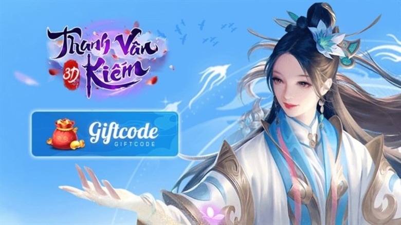 Full code Thanh Vân Kiếm 3D mới nhất 2024 và hướng dẫn nhập code