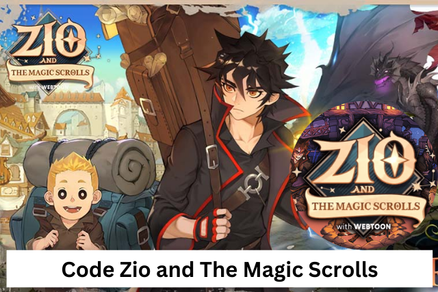 Cập nhật code Zio and The Magic Scrolls mới nhất cùng hướng dẫn chi tiết