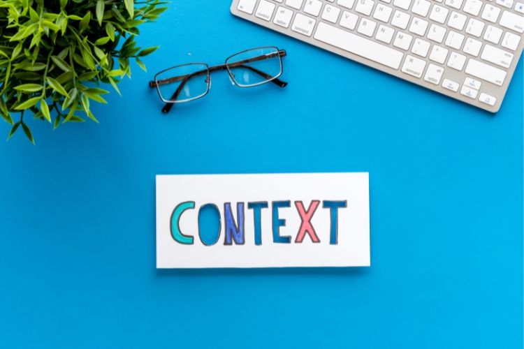 Context là gì? Tìm hiểu vai trò và cách hoạt động của Context