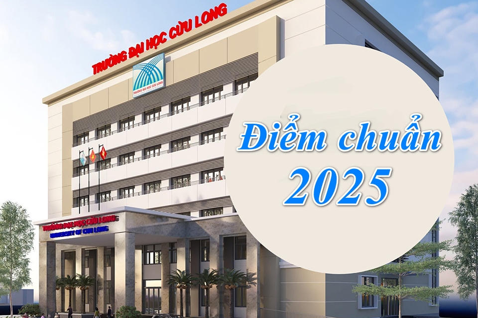 Điểm chuẩn Đại học Cửu Long 2025 chính thức: Cơ hội nào cho thí sinh ...