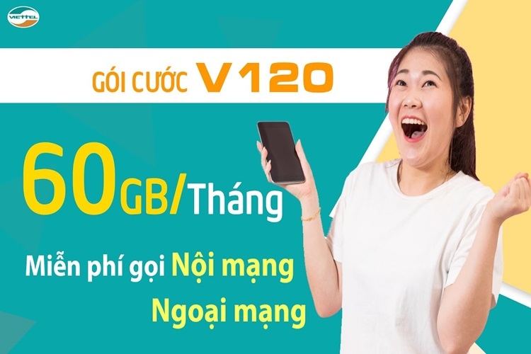 Cách đăng ký gói V120 Viettel, ưu đãi hấp dẫn cho người dùng