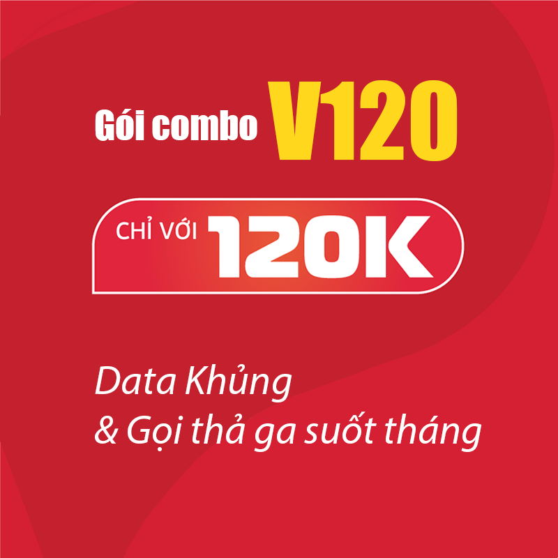 Cách đăng ký gói V120 Viettel, ưu đãi hấp dẫn cho người dùng