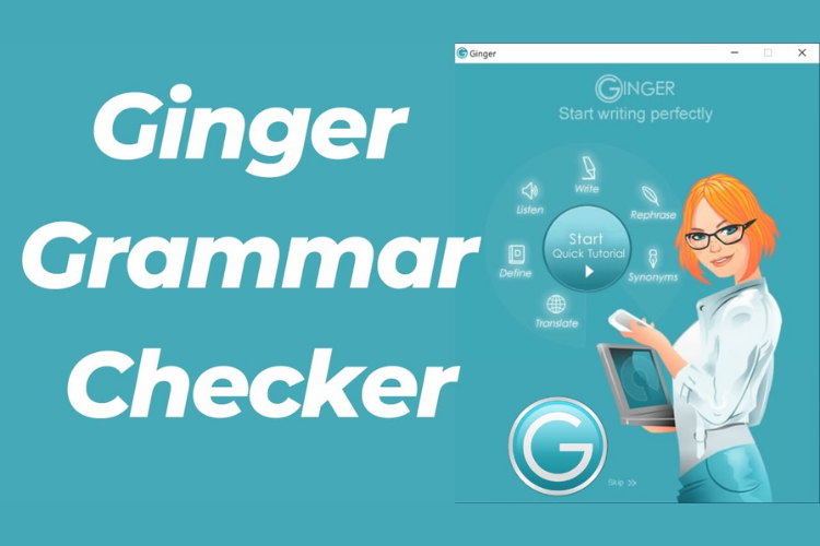 Ginger Grammar Checker: Công cụ kiểm tra ngữ pháp thông minh