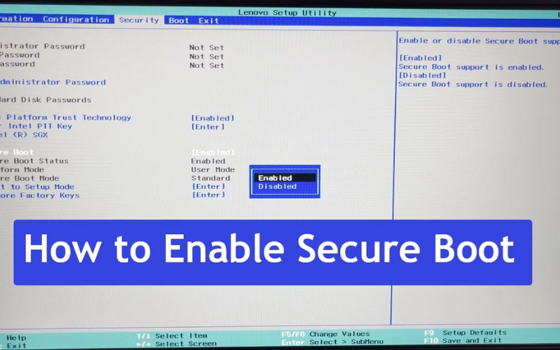 Secure Boot là gì? Hướng dẫn cách bật Secure Boot chi tiết, dễ hiểu