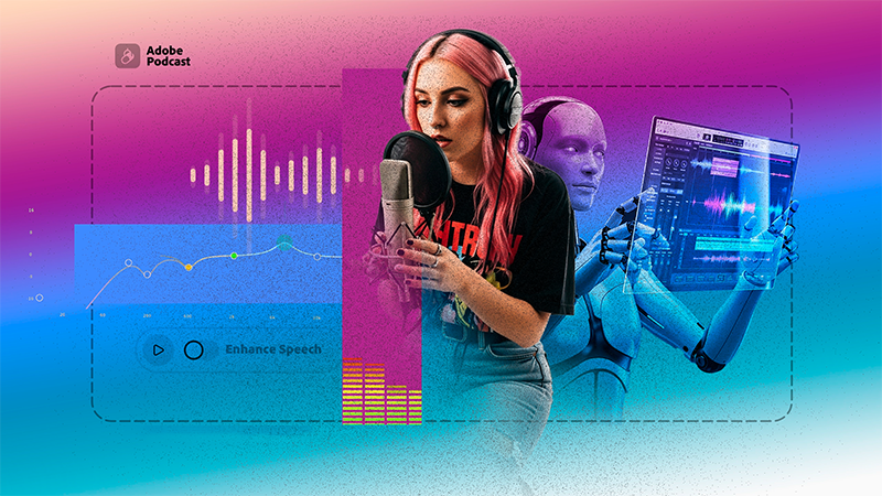 Adobe Podcast: Công cụ chỉnh sửa âm thanh AI giúp nâng cao chất lượng ...