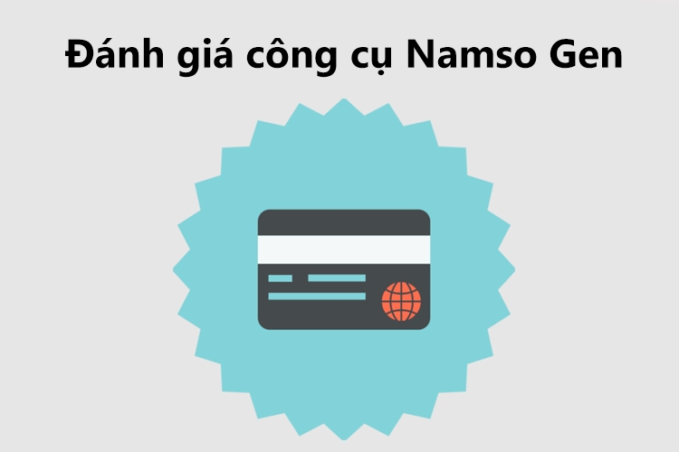 Có nên dùng Namso Gen - công cụ tạo số thẻ tín dụng ảo không?