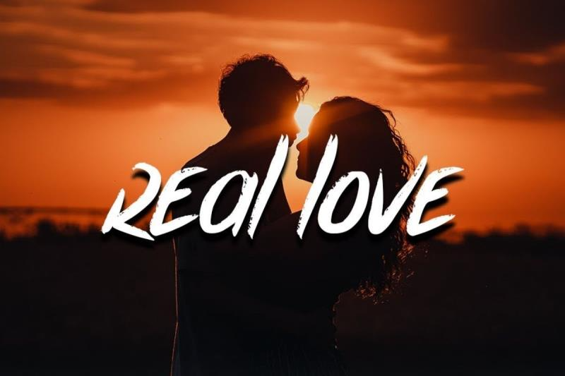 Real love là gì? Khám phá ý nghĩa của tình yêu đích thực