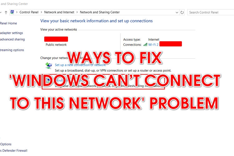 Sửa lỗi Can't connect to this network Win 10: Sửa lỗi cực nhanh với 1 ...