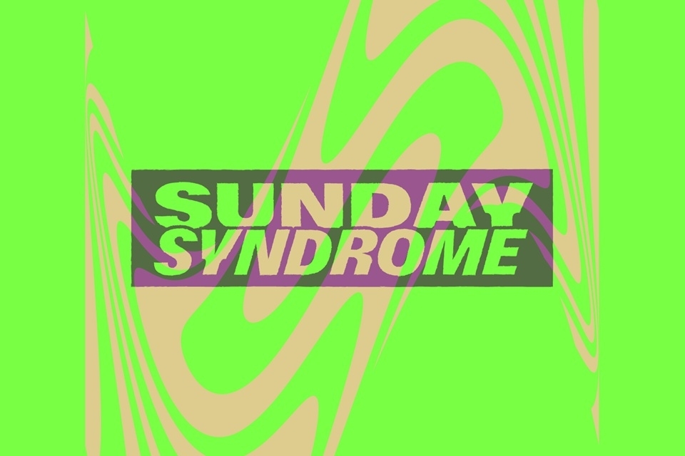 Sunday syndrome là gì? lý do bạn buồn bã, lo lắng vào tối chủ nhật và ...
